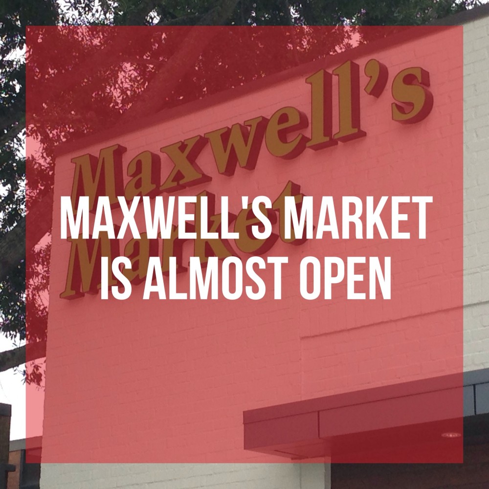 Maxwell’s Market Lafayette Is Almost Open – Developing Lafayette