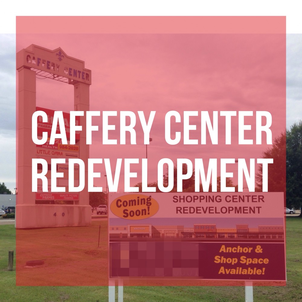 Caffery Center Redevelopment – Developing Lafayette