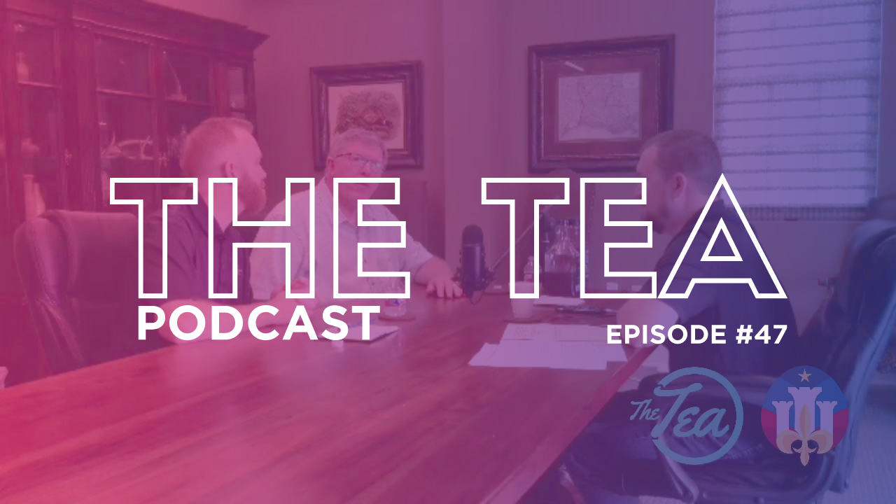 The Tea Podcast with The Bayou Church’s Brother Mike Walker & Pastor ...