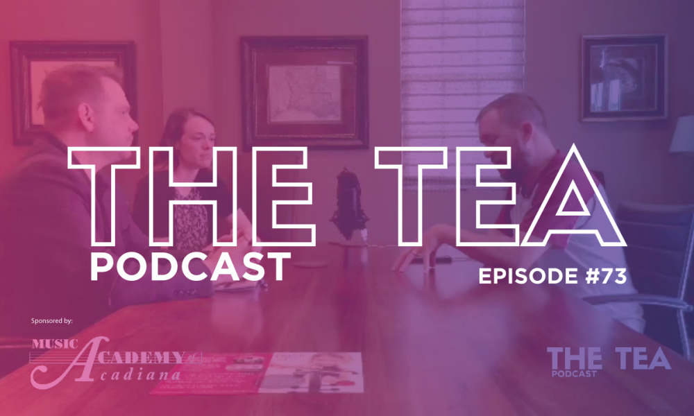 The Tea Podcasts – Developing Lafayette